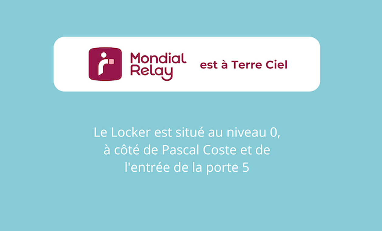 Découvrez le Locker Mondial Relay à Terre Ciel ! - Terre Ciel